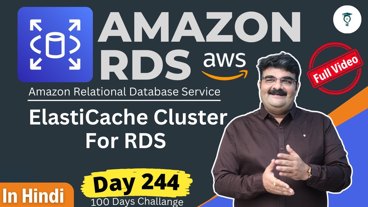 Day 244 AWS RDS || ElastiCache Cluster For RDS || AWS Tutorial || Hindi || Bhavesh Atara - YouTube