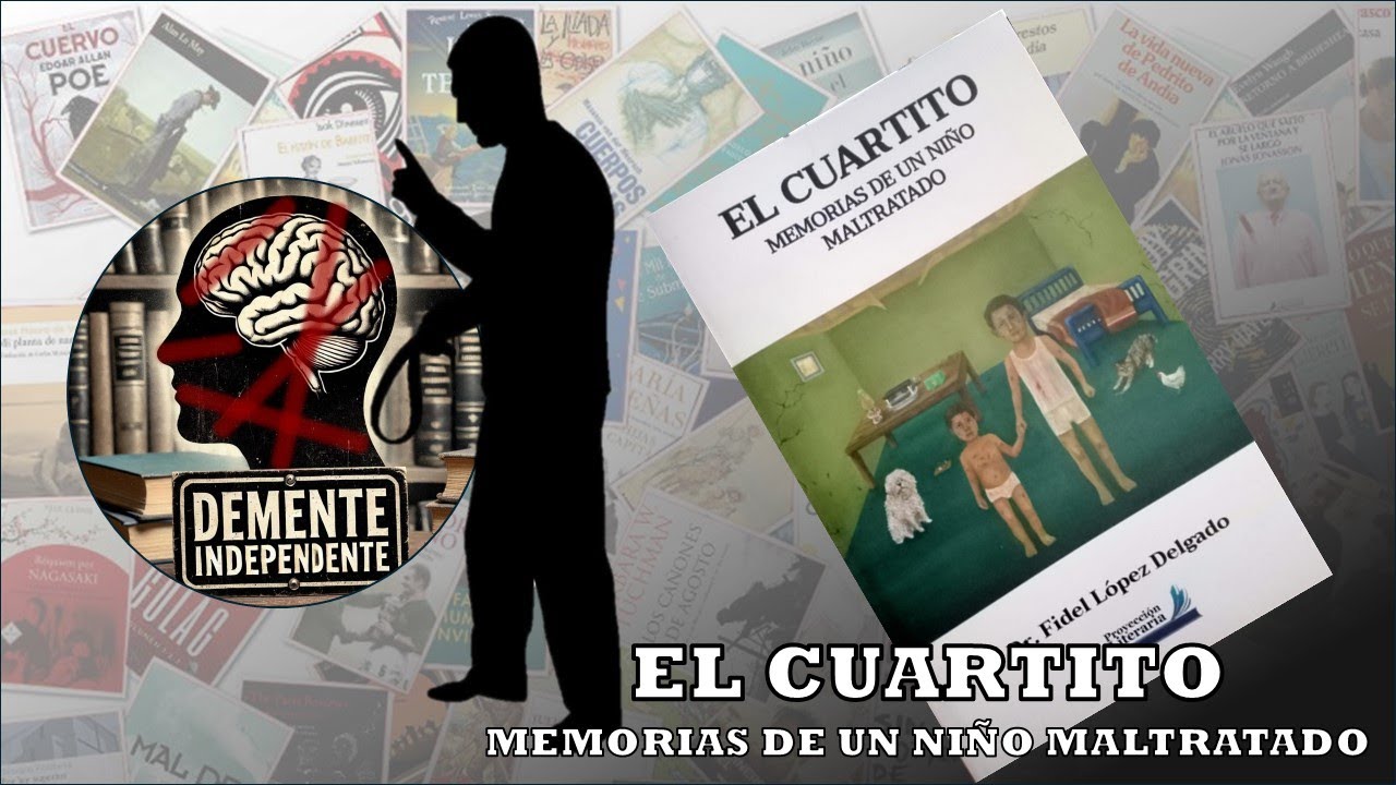 Reseña. El Cuartito (Memorias de un niño maltratado) - YouTube