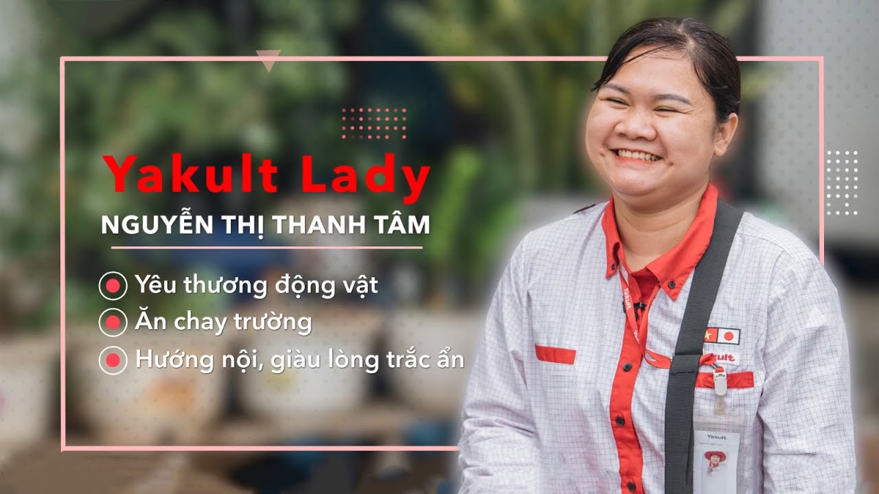Series video "Yakult Lady chuyện kể - Kết nối từ Tâm" - Câu chuyện số 1 ...