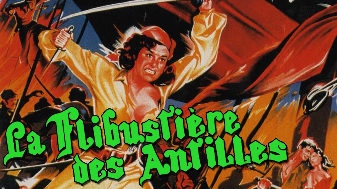 Critique : La Flibustière des Antilles (1951) - YouTube