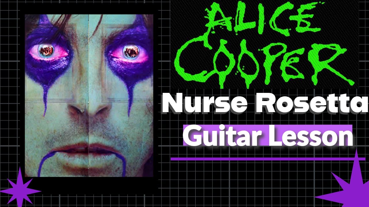 Nurse Rozetta Alice Cooper Guitar Lesson - Riffs/Chords/Solo - YouTube