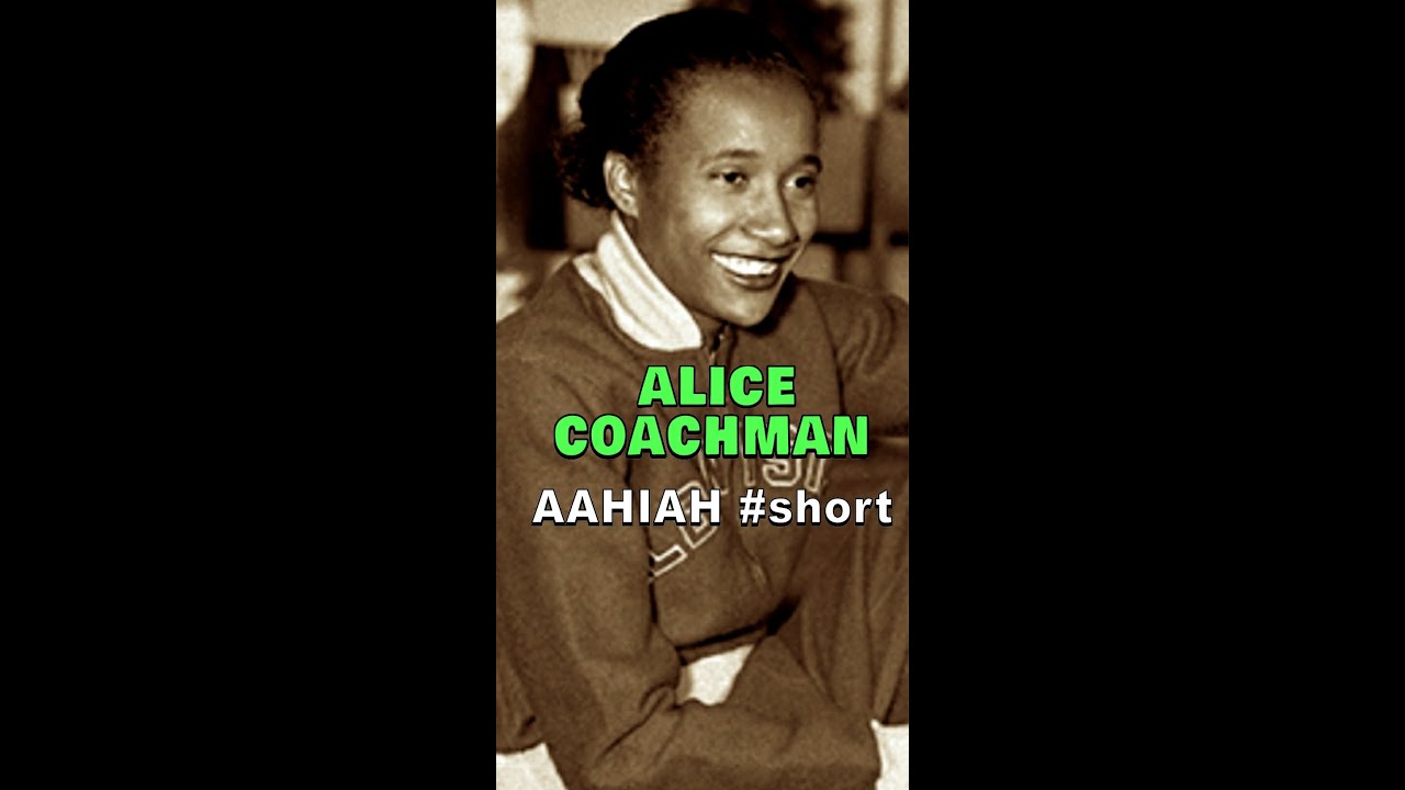 ALICE COACHMAN #AAHIAH #shorts - YouTube