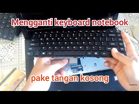 CARA MENGGANTI KEYBOARD LAPTOP - DIY KEYBOARD NOTEBOOK REPLACING - YouTube