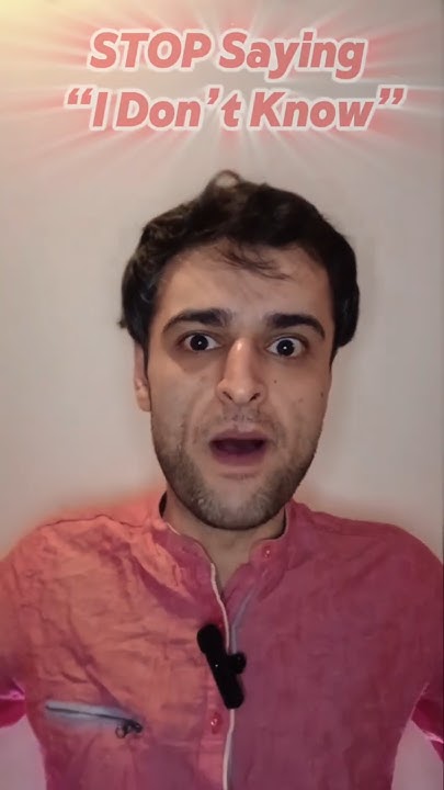 Stop Saying “I Don’t Know” – Say This Instead! - YouTube