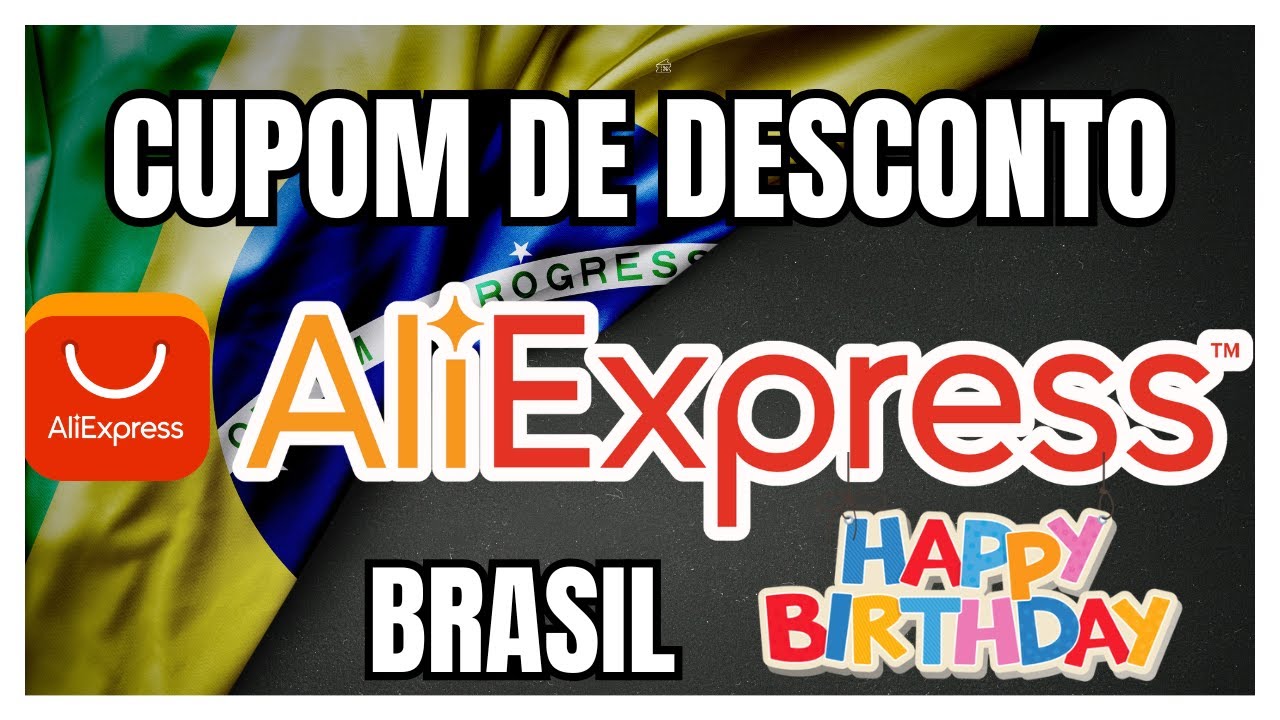 Aniversário Aliexpress Brasil - Ofertas e Cupons Aliexpress Brasil ...