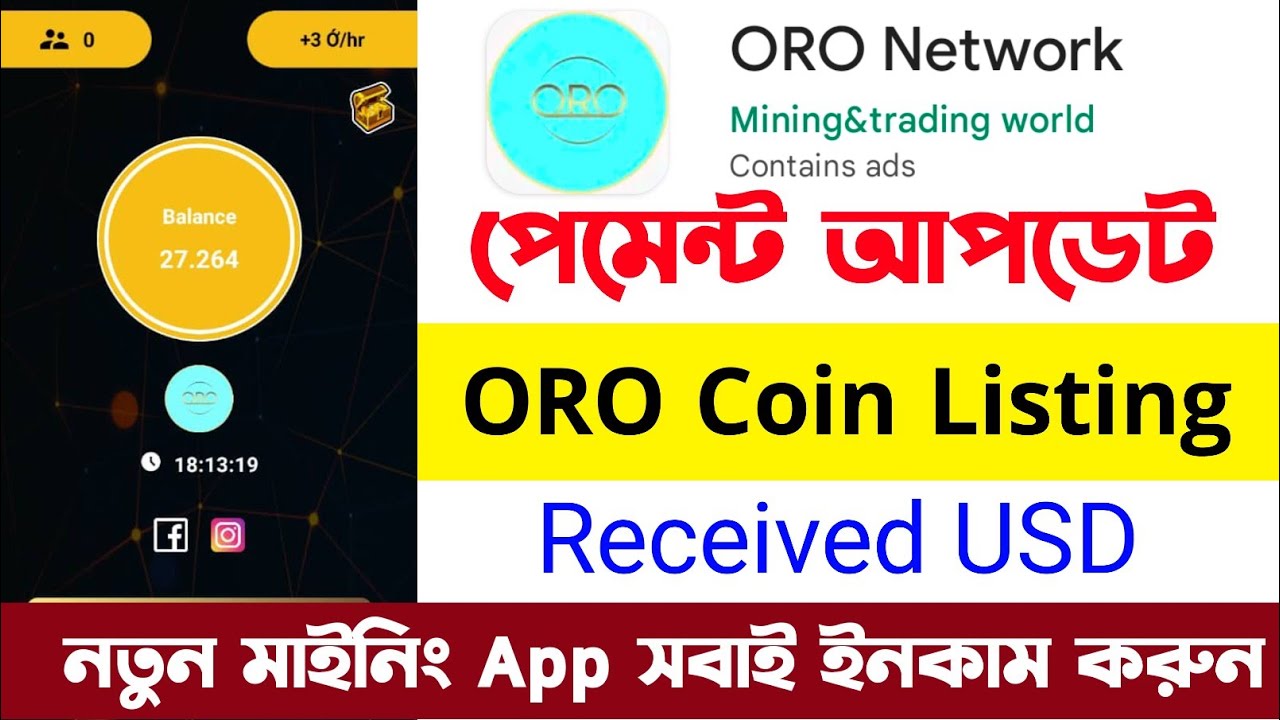 ORO Network Mining App New Update Payment | ORO Mining App | oro coin ...