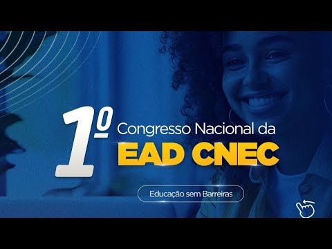 1º Congresso Nacional da EAD CNEC - YouTube