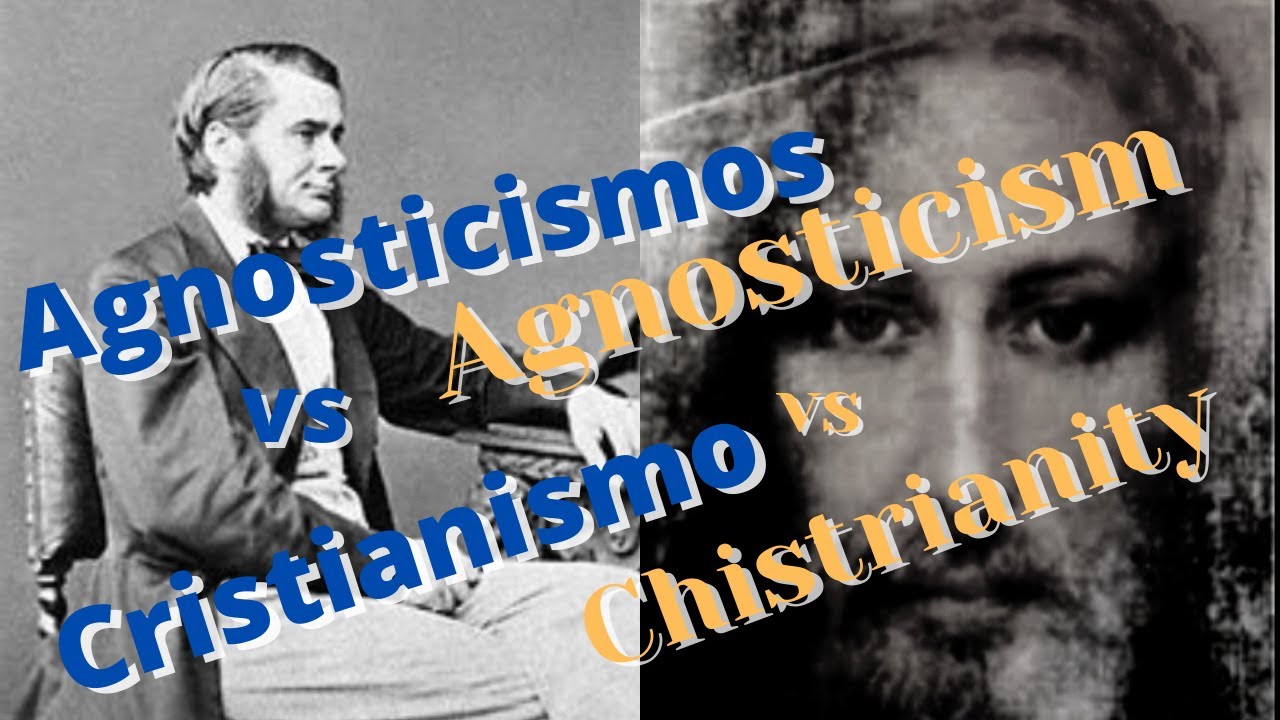 Agnosticismo vs cristianismo (Agnosticism vs Christianity) - YouTube