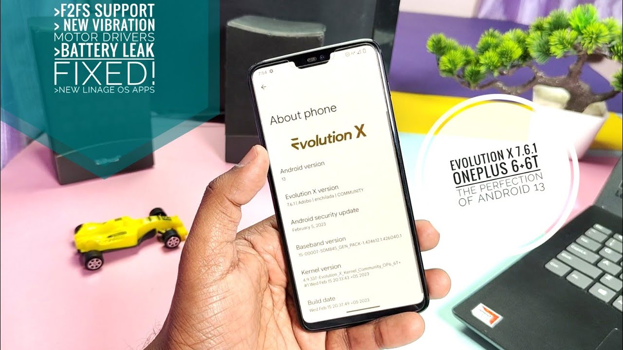 Evolution X 7.6.1 Android 13 OnePlus 6 and 6T new retrofit update 15th Feb: The perfection ...