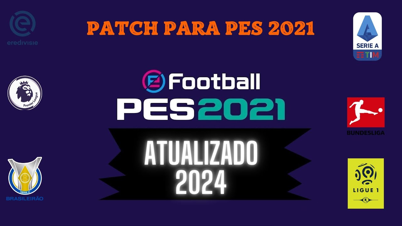 PES 2021 - Patch completo Atualizado 2024 (BMPES) - YouTube