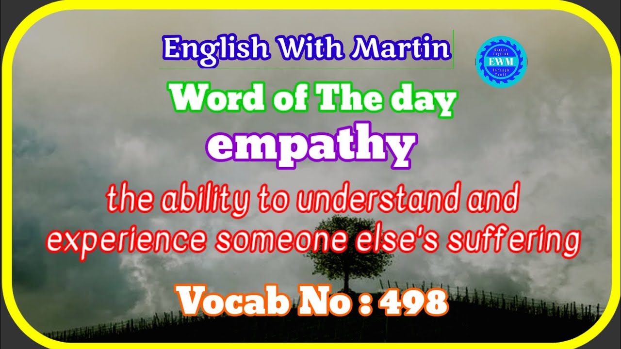 empathy Tamil meaning | pronunciation & a sentence | vocabulary | English with Martin | EWM #498 ...