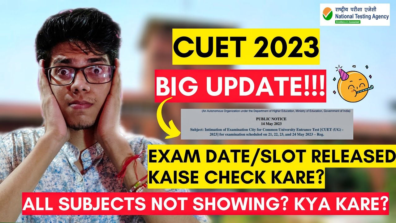 CUET 2023 big update! CUET official notice! CUET exam date released ...