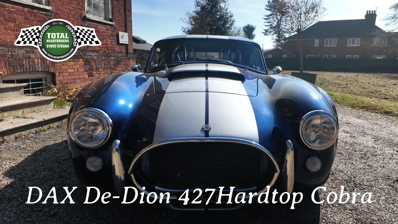 DAX DE-DION 427HARDTOP COBRA - TotalHeadturners - YouTube