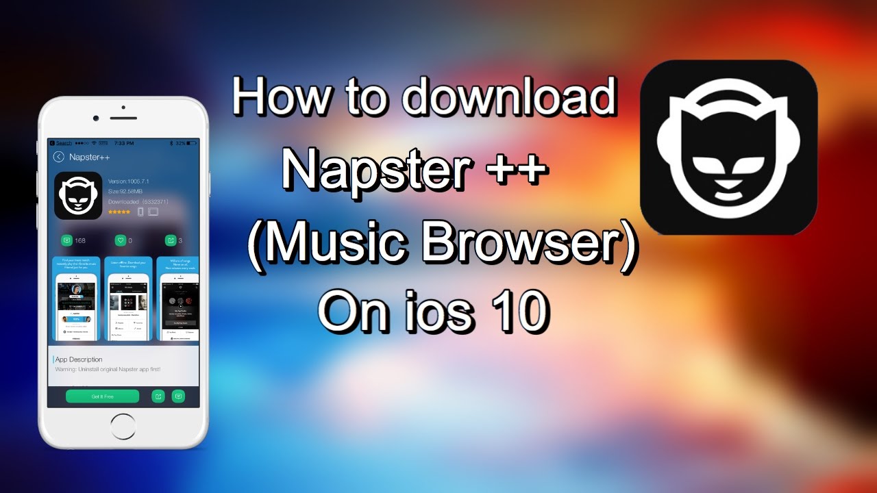 How to get Napster++ (A music browser) on ios 10! *Not free* - YouTube
