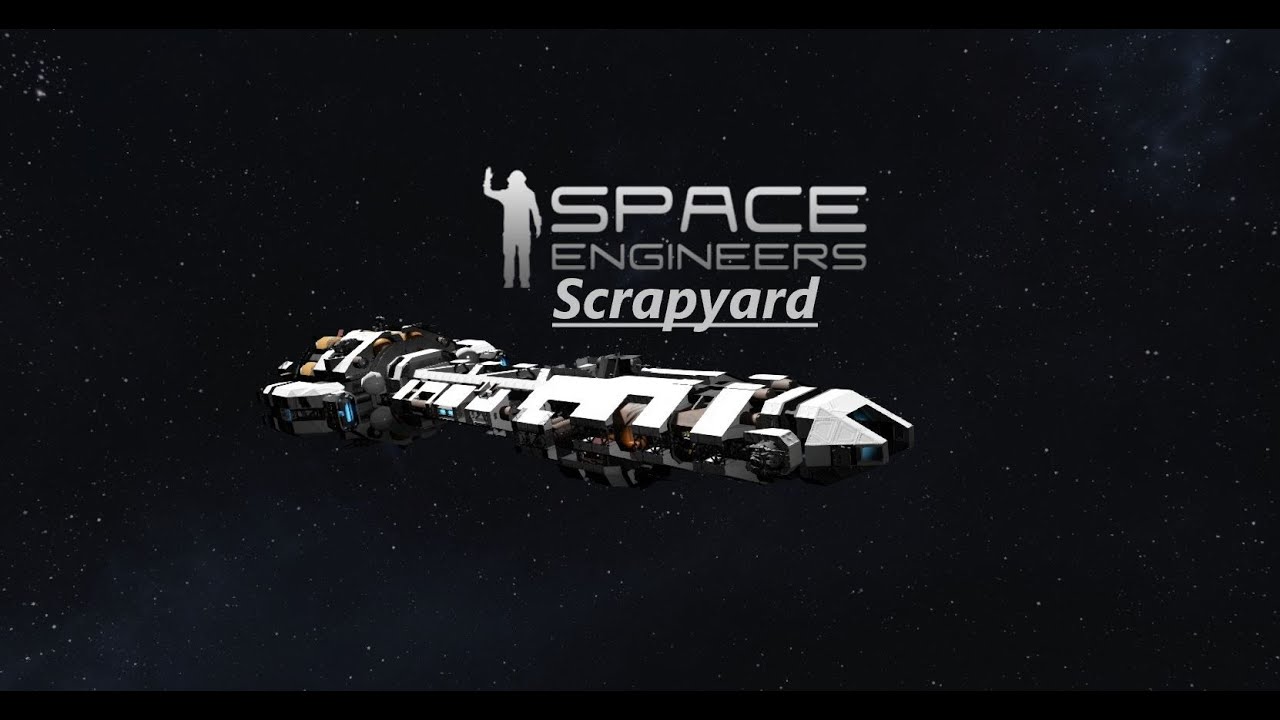 Forging the Phantom Fleet: A Space Engineers Scrapyard Adventure With ...