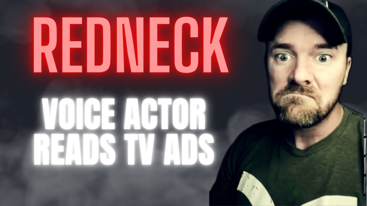 Redneck Voice Actor narrates national TV spots - YouTube