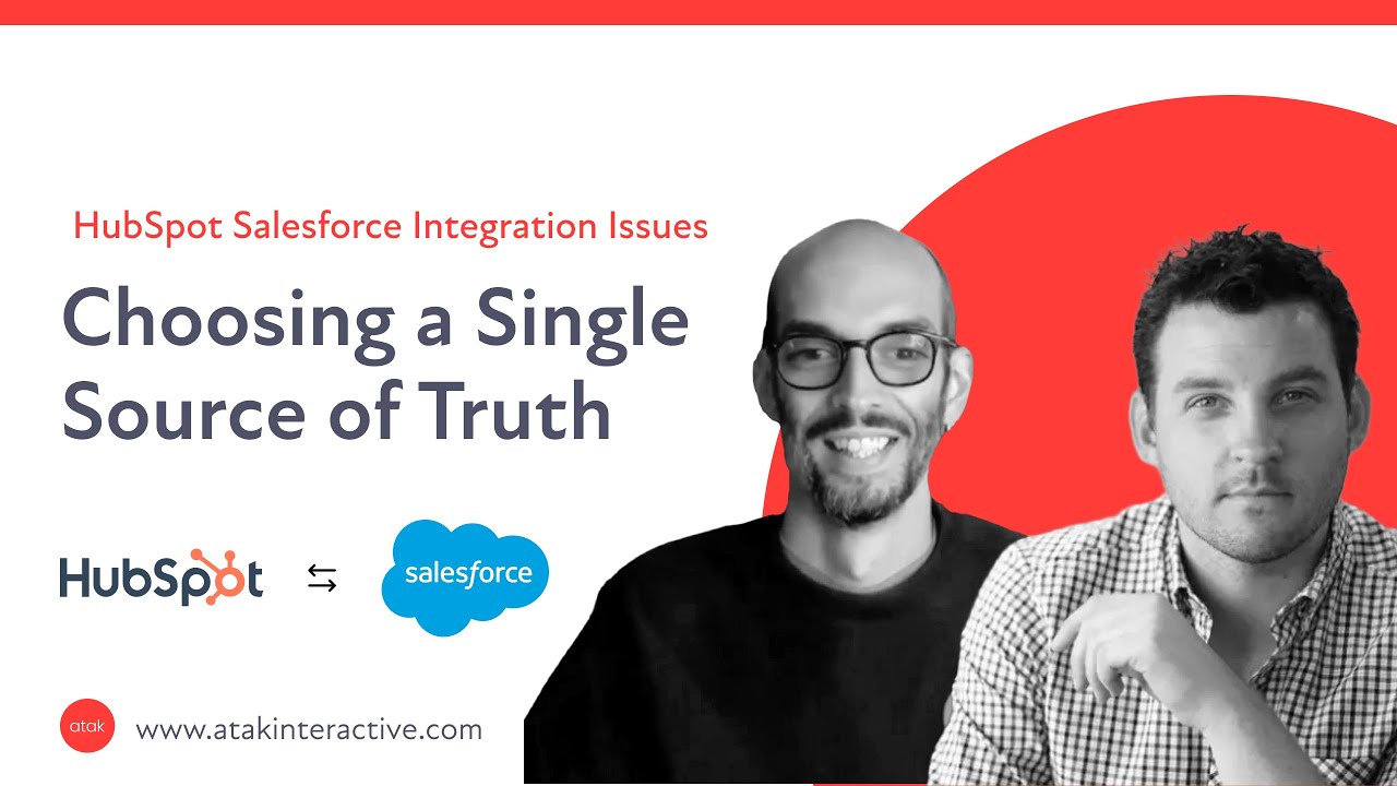 HubSpot Salesforce Integration Issues, Vol. 4: Choosing a Single Source ...