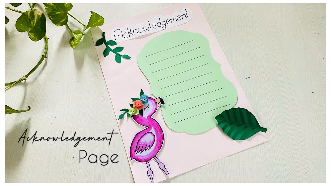 How to make Acknowledgement page /How to decorate Acknowledgement page ...