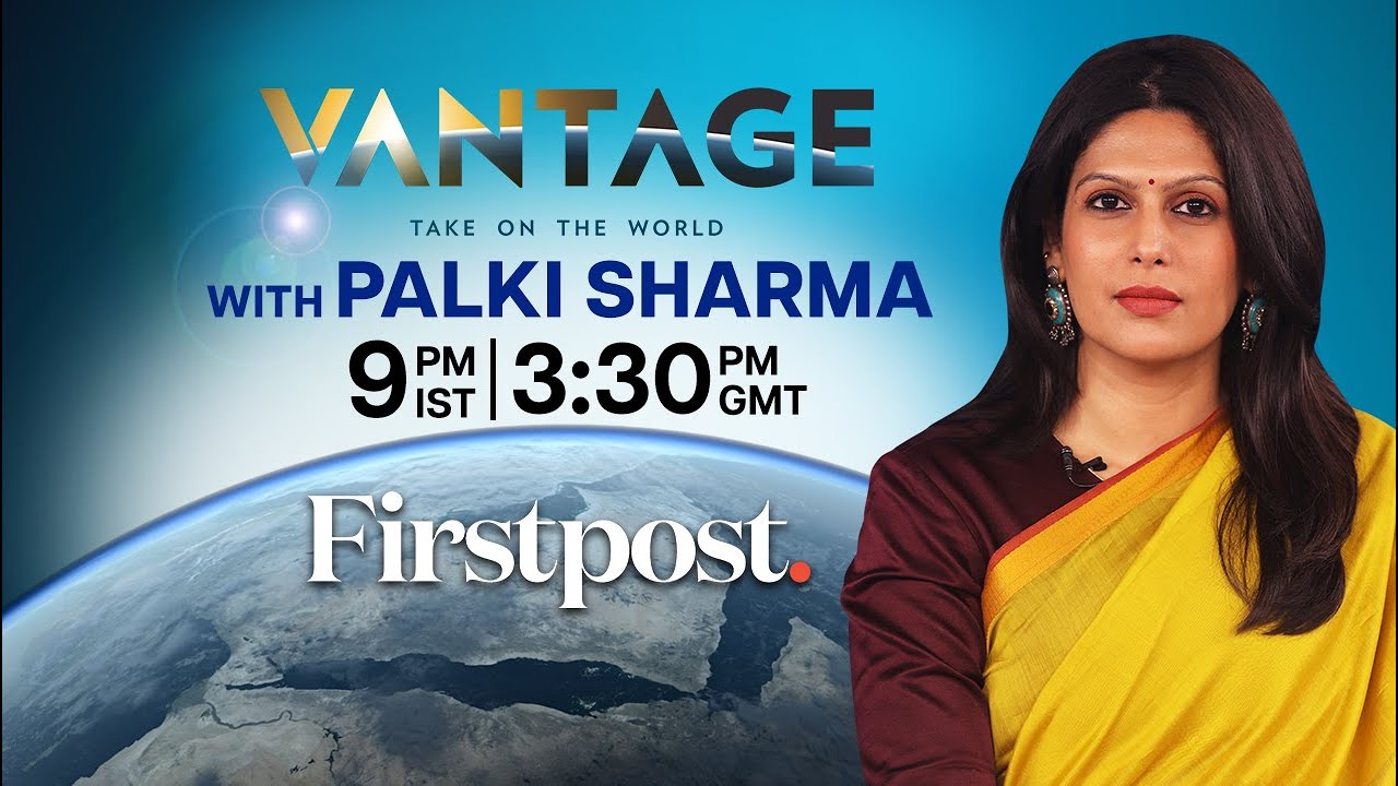 #VantageOnFirstpost: Your new destination for Global News - YouTube