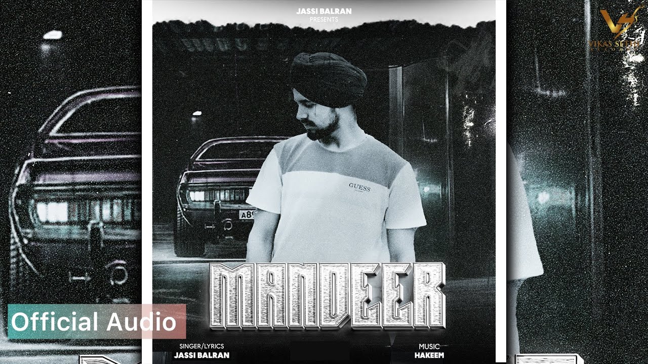 MANDEER : Full Song | Jassi Balran | New Punjabi Song | Latest Punjabi ...