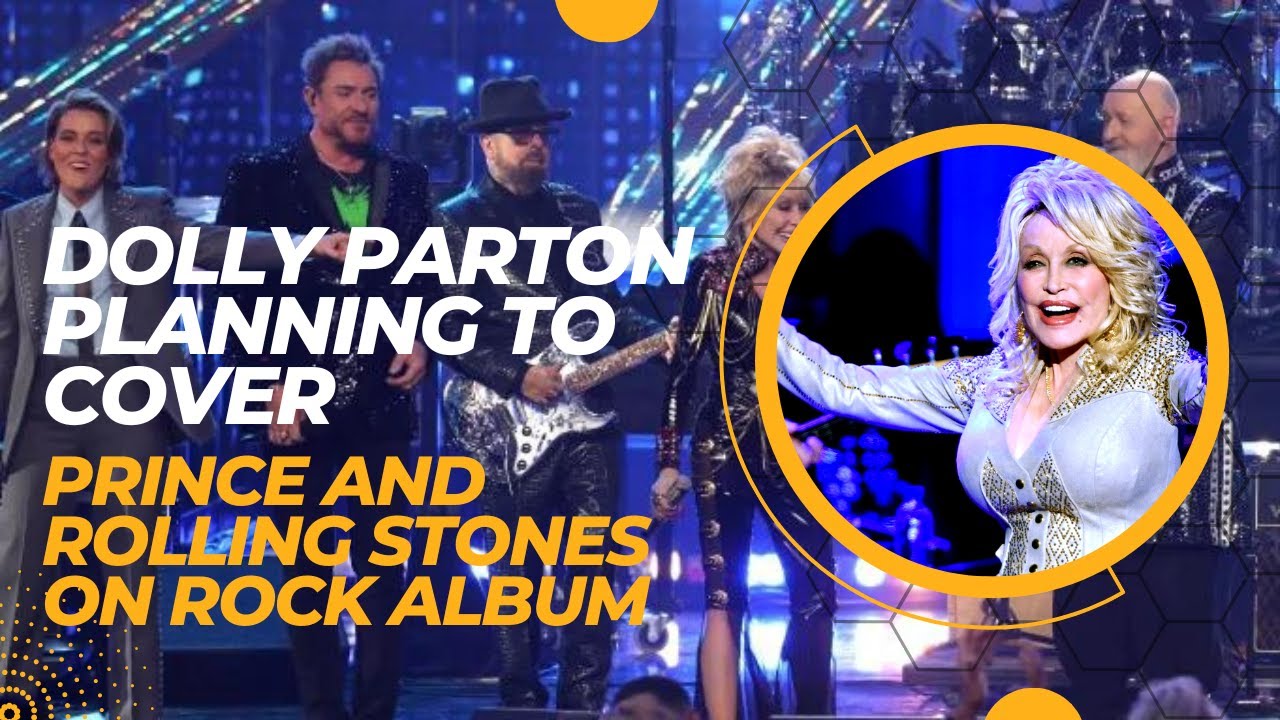 Dolly Parton planning to cover Prince and Rolling Stones on rock album - YouTube