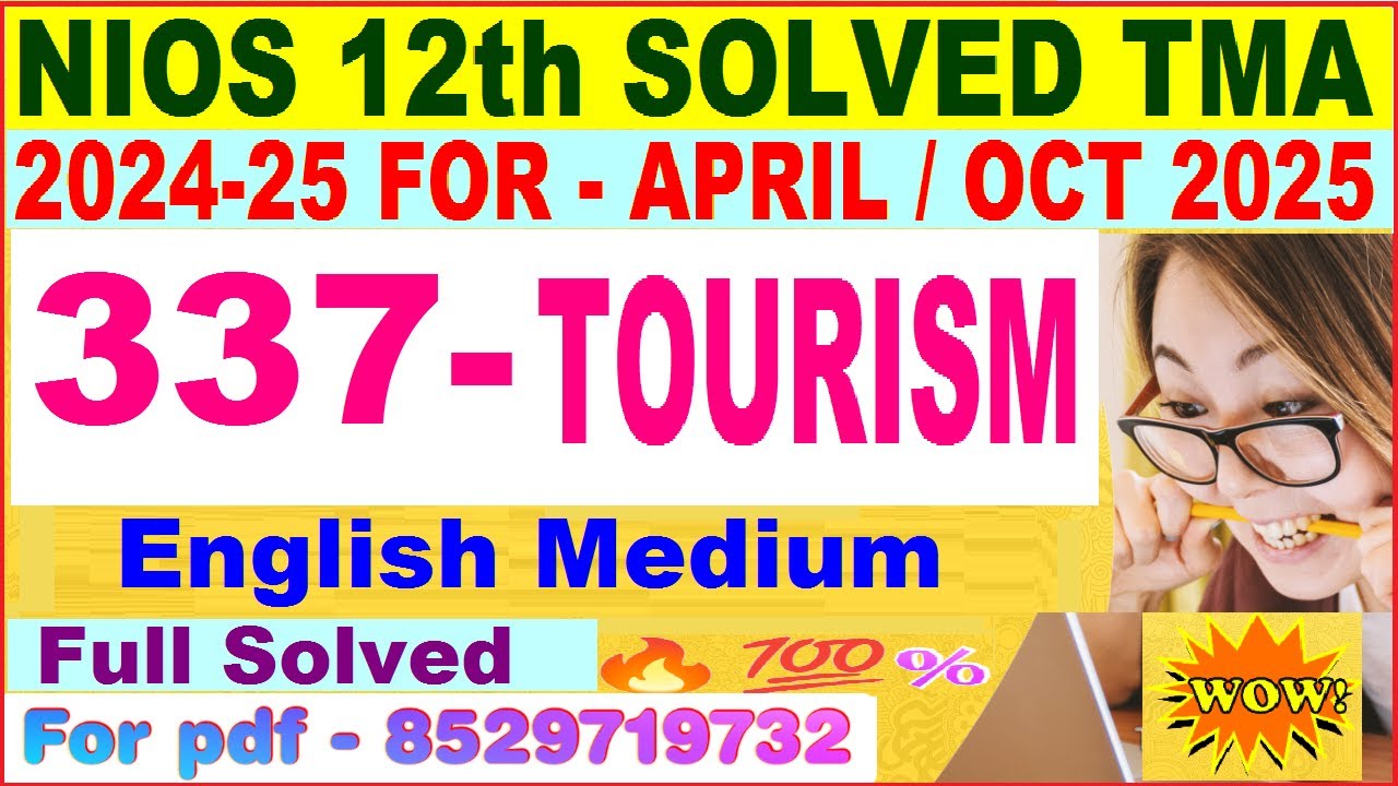 NIOS Tourism 337 tma solved 2024-25 class 12 | nios Tourism 337 assignment solved 2025 in ...