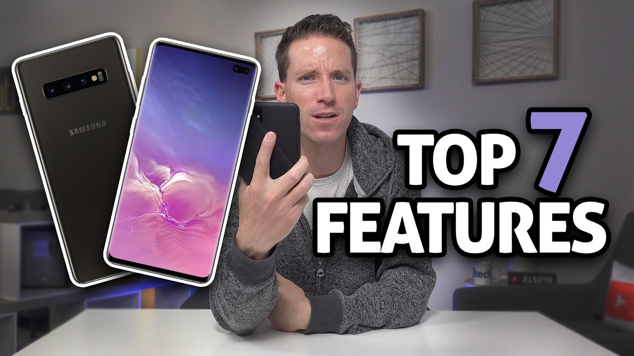 Samsung Galaxy S10: Top 7 Features! - YouTube