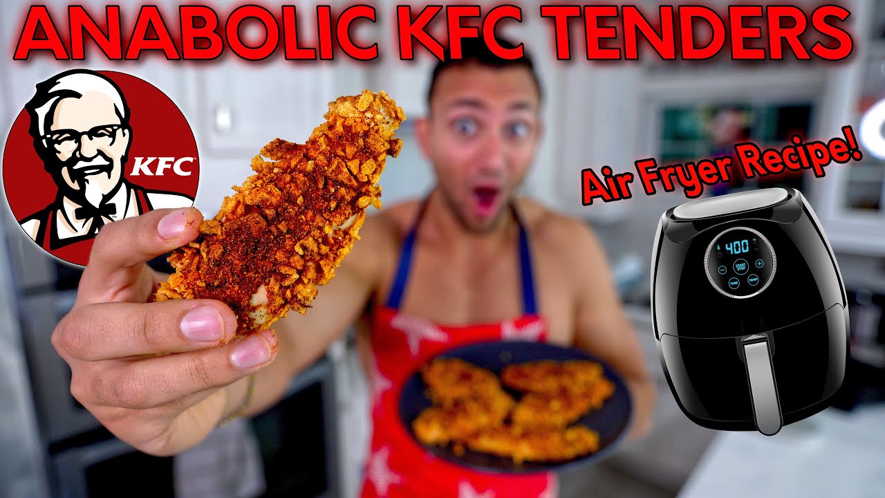 Anabolic Air Fryer Chicken Tender Recipe / KFC But BETTER! - YouTube