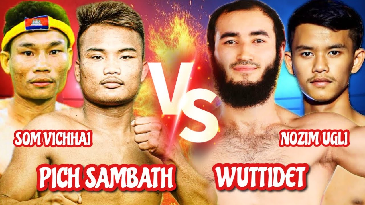 ពេជ្រ សម្បត្តិ និង សោម វិច្ឆ័យ - PICH SAMBATH vs WUTTIDET & SOM VICHHAI vs NOZIM UGLI - YouTube