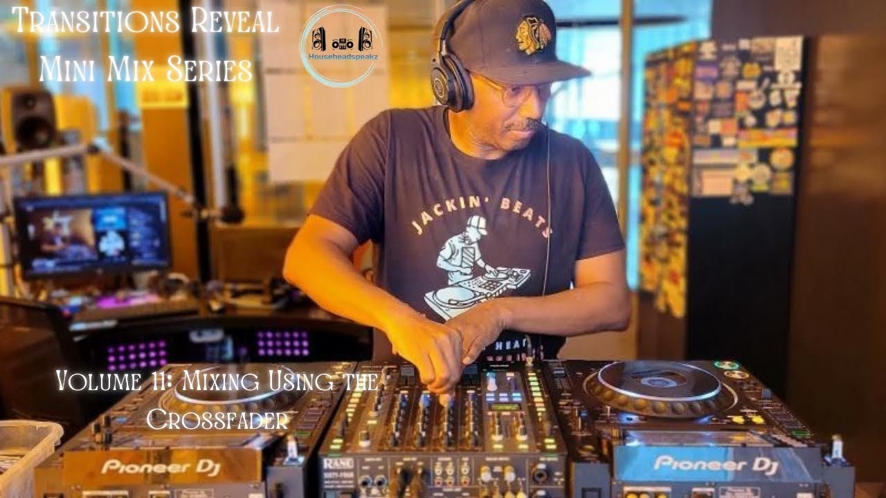 Mastering The Art Of Mixing with the Crossfader | Transitions Mini ...