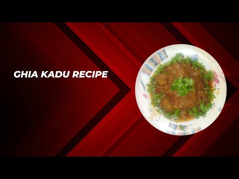 Ghia kadu recipe 2024! kadu recipe #! cooking with shazia - YouTube