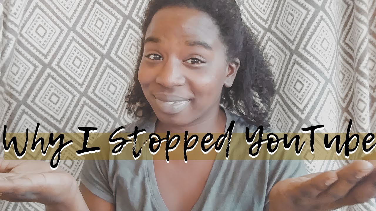 Why I Stopped Youtube - YouTube