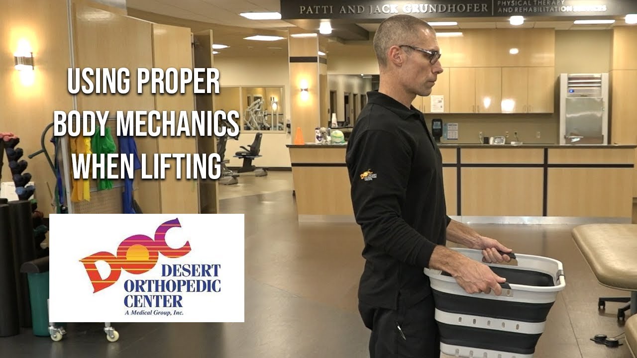 Proper Body Mechanics When Lifting - YouTube