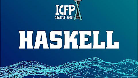 Haskell 2023 - YouTube