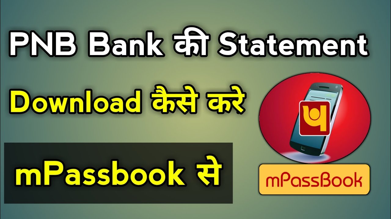 How To Download You Punjab National Bank (Pnb) Monthly Weekly Statement ...