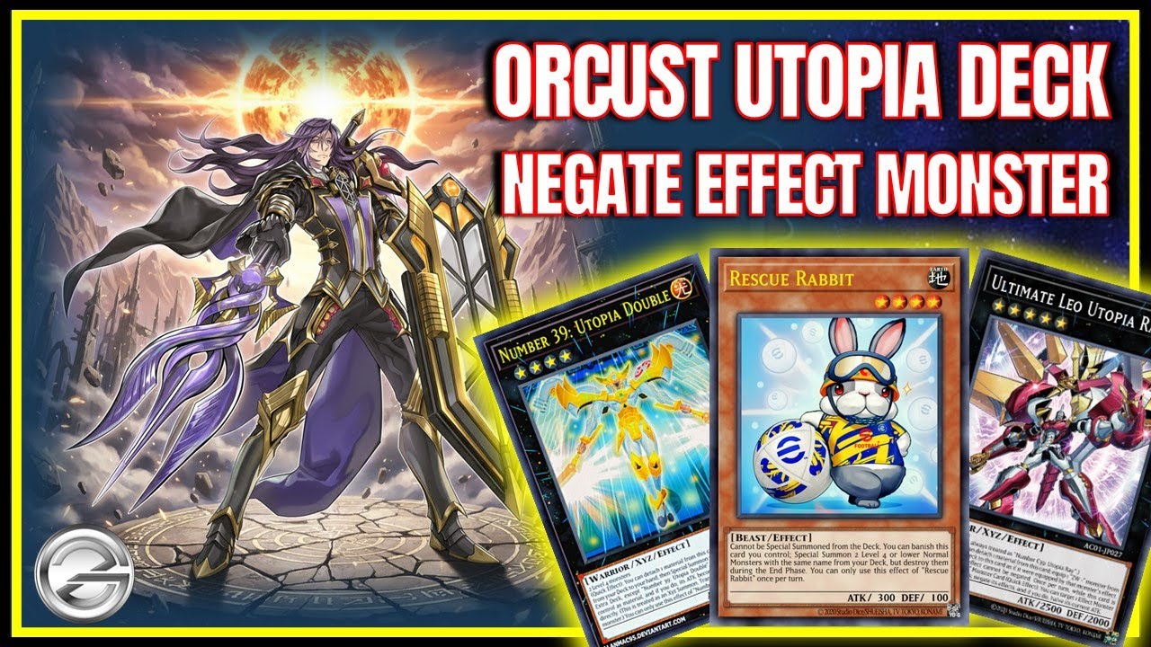 Utopia Joins Orcust! Negate Every Monster Effect with This Powerful ...
