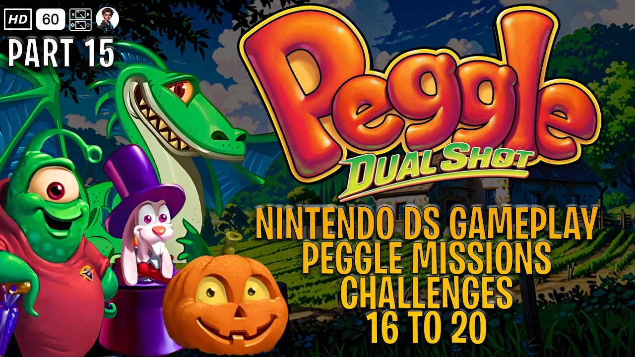 Peggle Dual Shot - Part 15: Peggle Missions - Challenges (16 to 20 ...