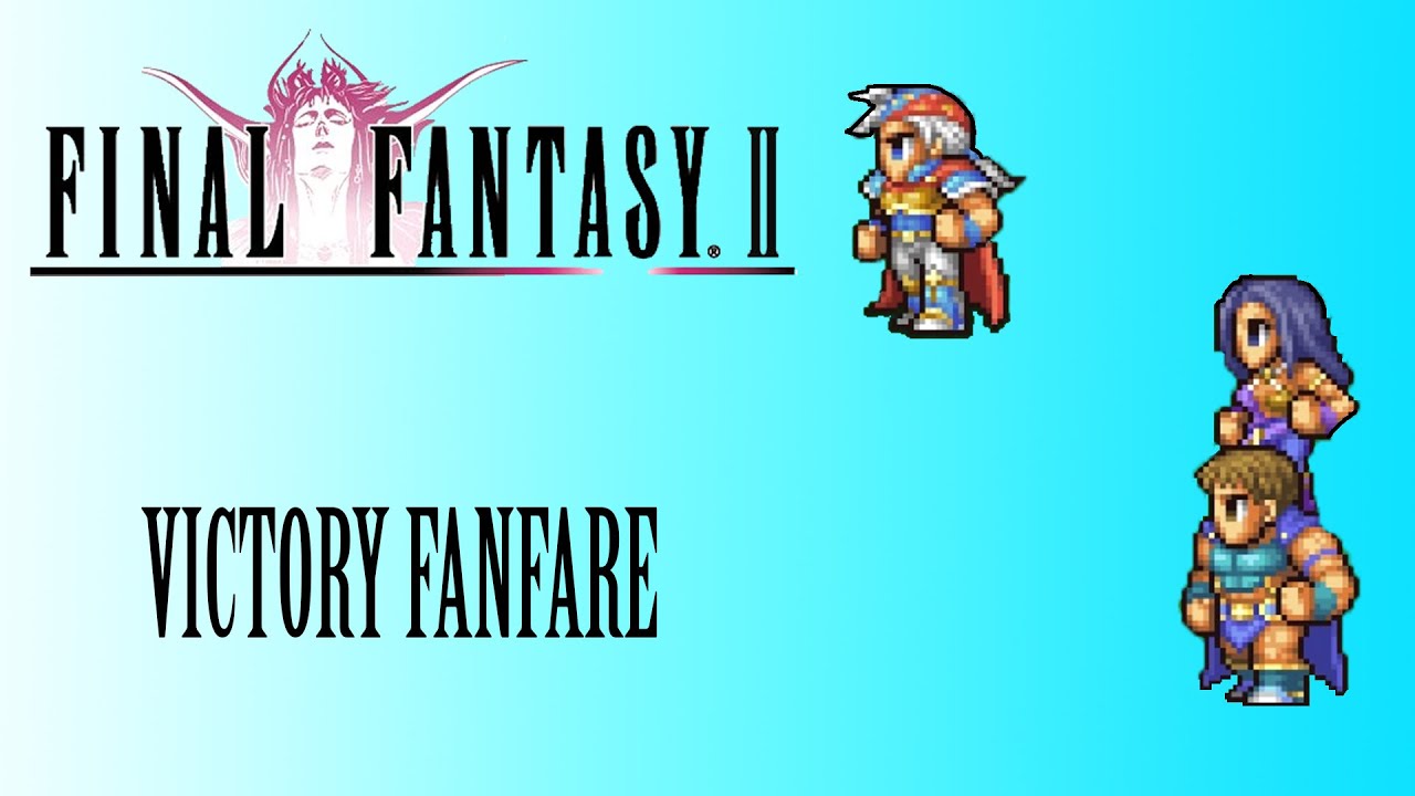Final Fantasy 2 OST Victory Fanfare - YouTube