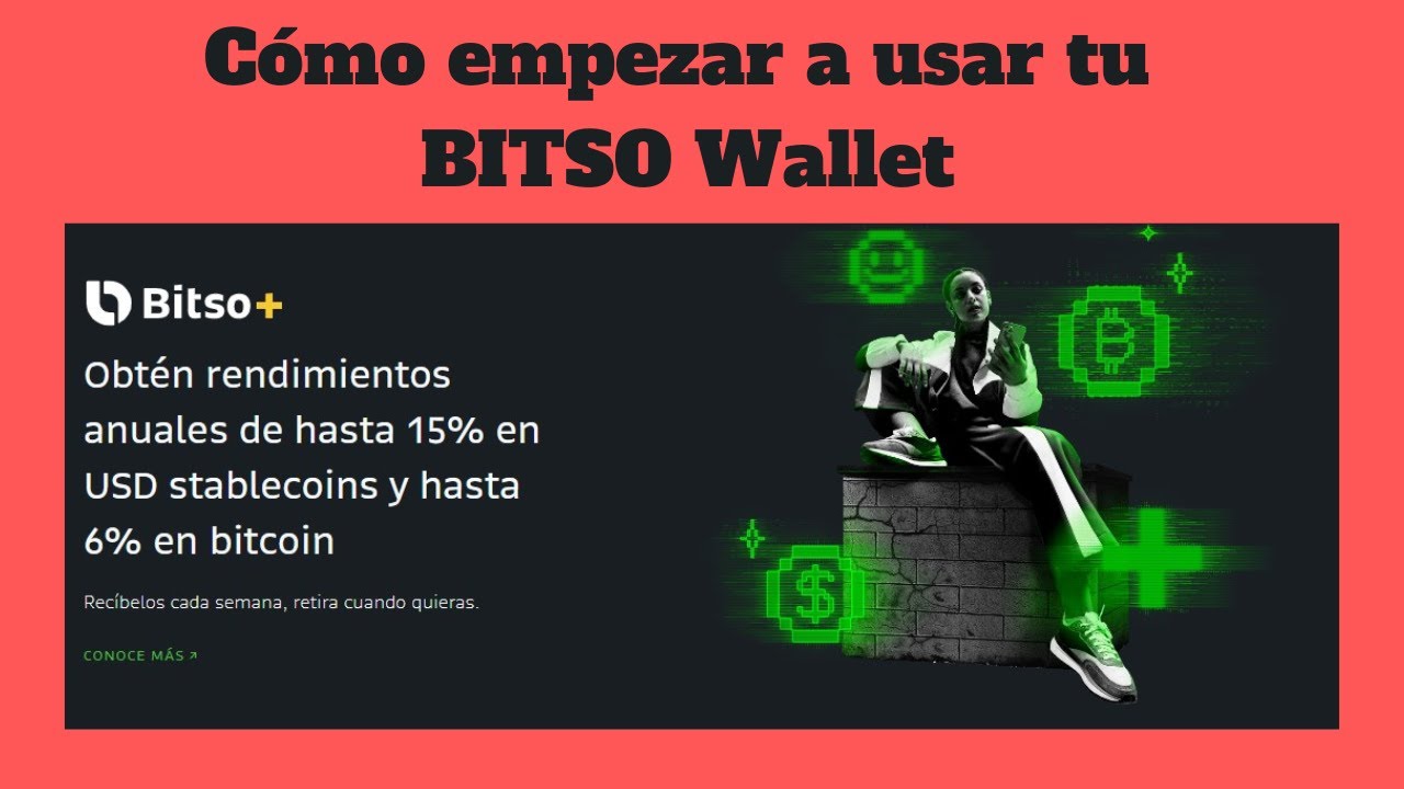 Cómo empezar a usar tu BITSO Wallet - Criptomonedas - Wallet Mexicana ...