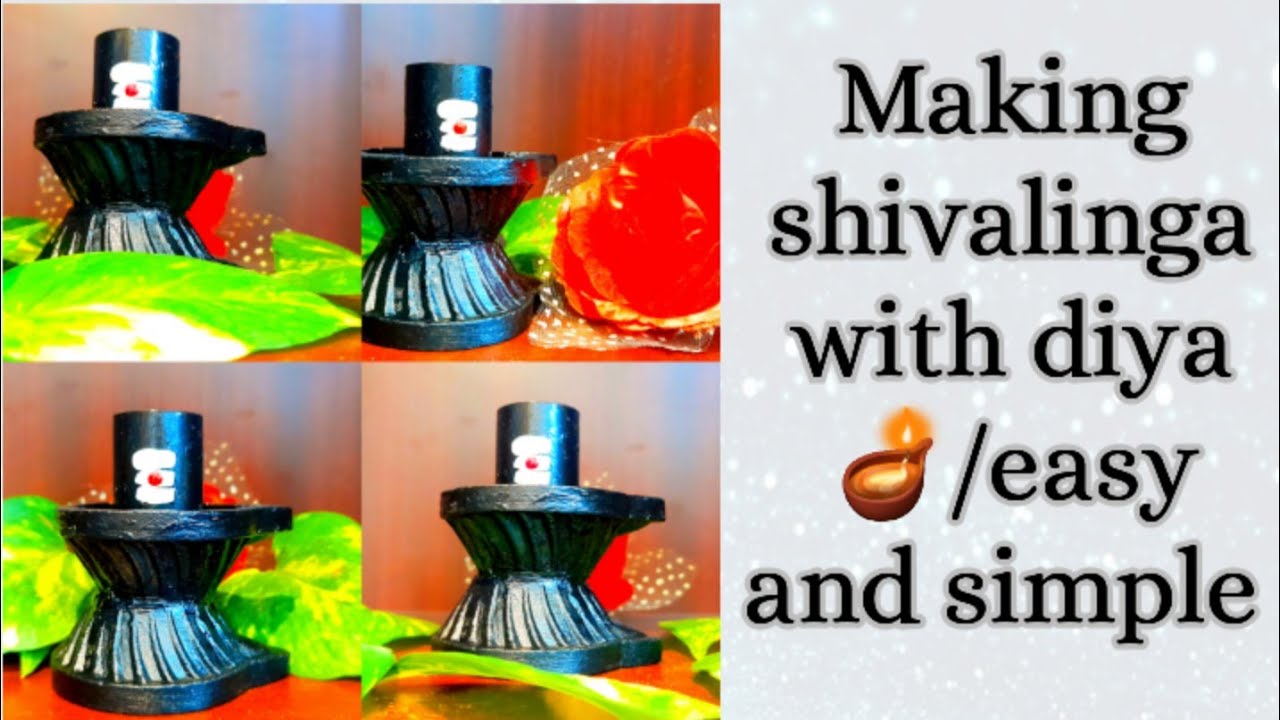 How to make shivalinga with diya 🪔/making shivalingam/#craftwithdiya ...