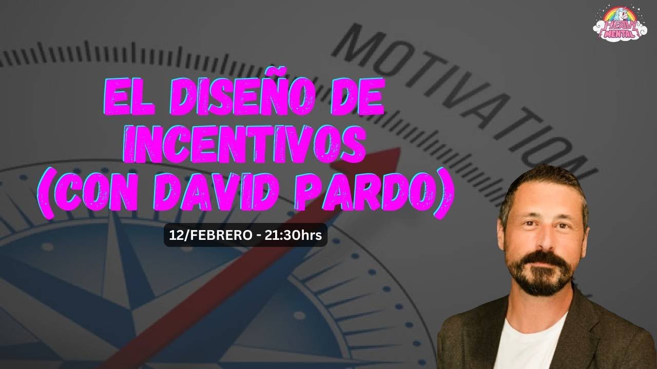 #080 - El diseño de incentivos🔝(Con David Pardo) - YouTube