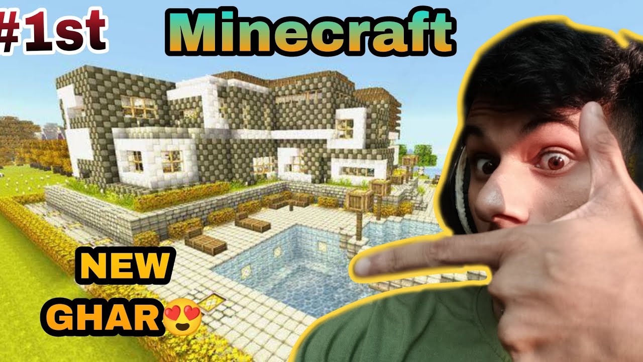 😍Making My "NEW EXPENSIVE" House in MINECRAFT || MINECRAFT GAMEPLAY #1 ...