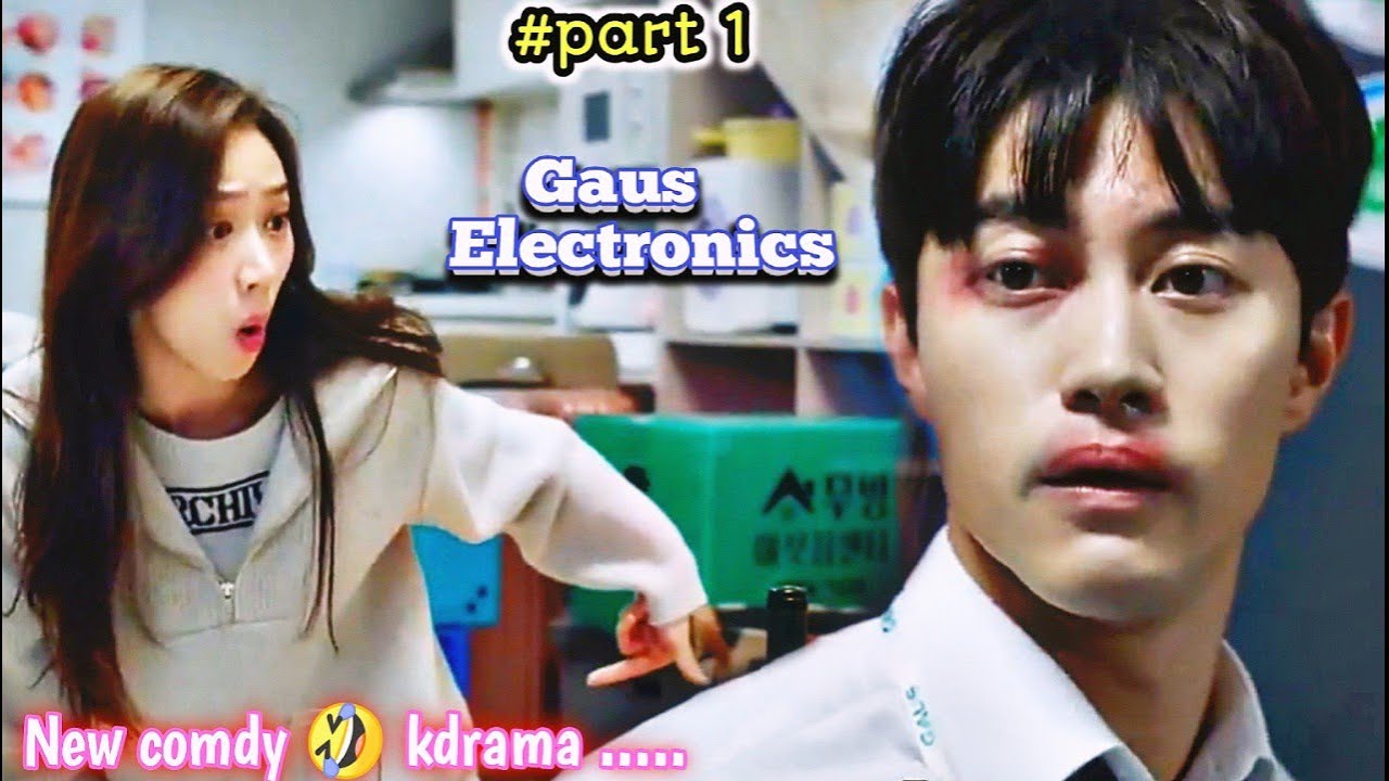 #part1 | (हिंदी में) Gaus Electronics kdrama in Hindi explained ep 1 |😂 funniest korean drama ...