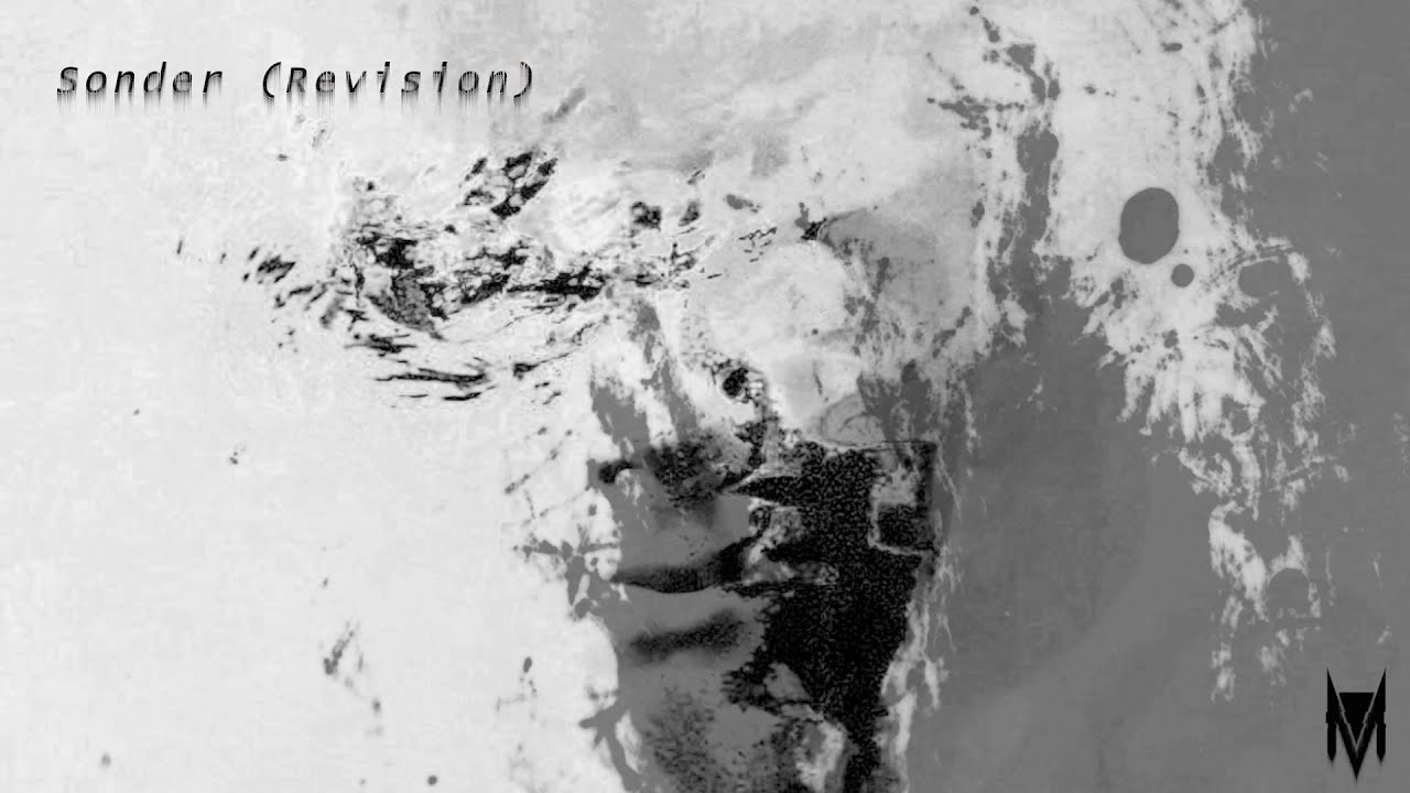 Maelstrom - Sonder (Revision) (Official Video) - YouTube Music