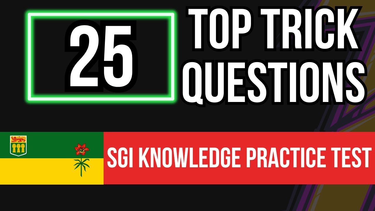 Saskatchewan Knowledge Practice Test SGI 2024 (25 Top Trick Questions ...