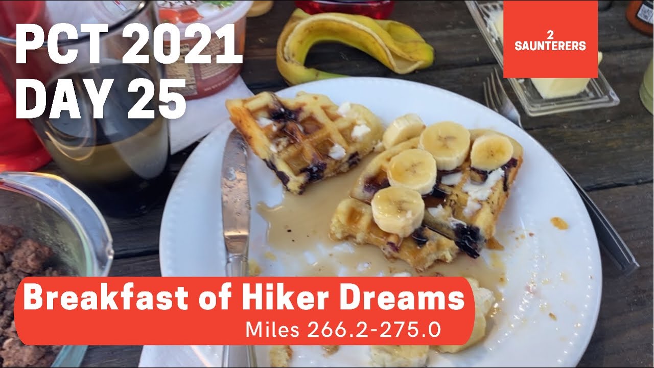 Day 25: Breakfast of Hiker Dreams PCT 2021 Vlog Big Bear - YouTube