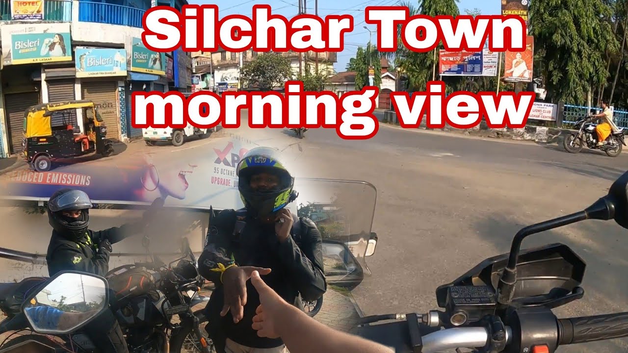 Silchar Town morning view || Assam - YouTube