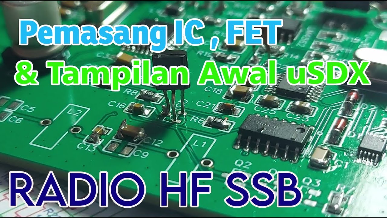 Pemasangan IC, Pin Out dan Tampilan Awal uSDX Micro - YouTube