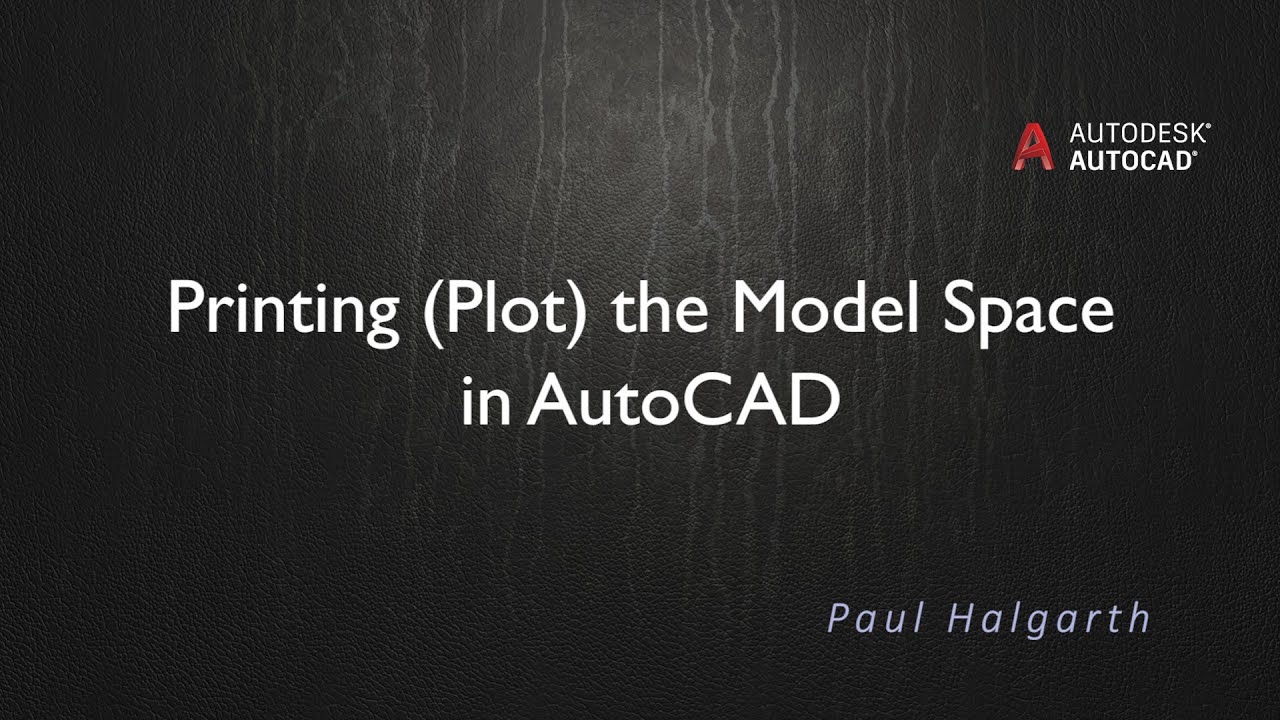 44 Printing Plot The Model Space In AutoCAD YouTube 44-printing-plot-the-model-space-in-autocad-youtube