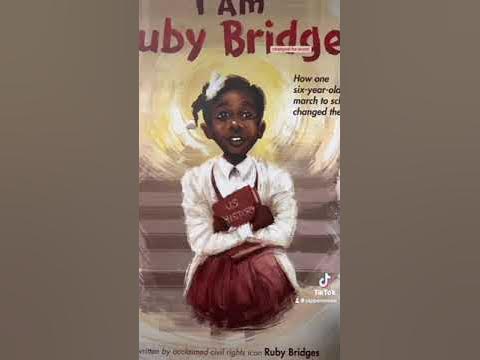 I Am Ruby Bridges 👧🏾 by Ruby Bridges-Children’s picture book read out ...